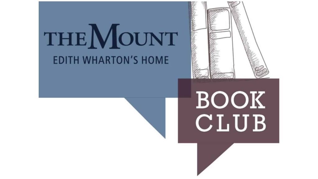 The Mount Online Book Club | Old New York - The Mount | Edith Wharton's ...